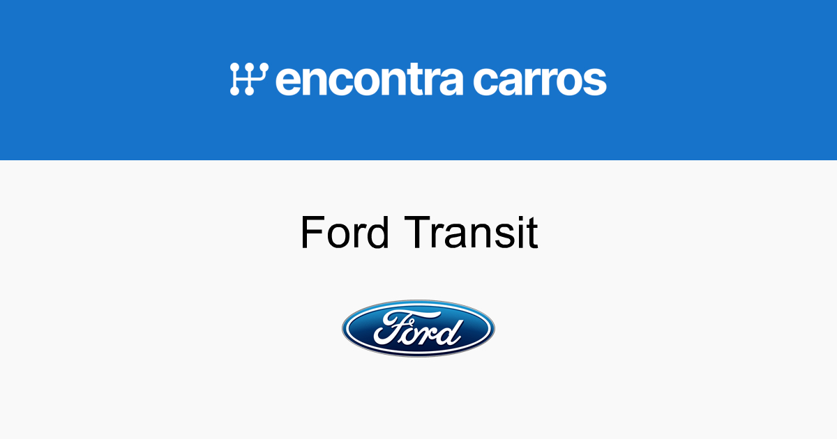 Preço de Ford Transit Usados em Portugal | Análise de Mercado Automóvel ...